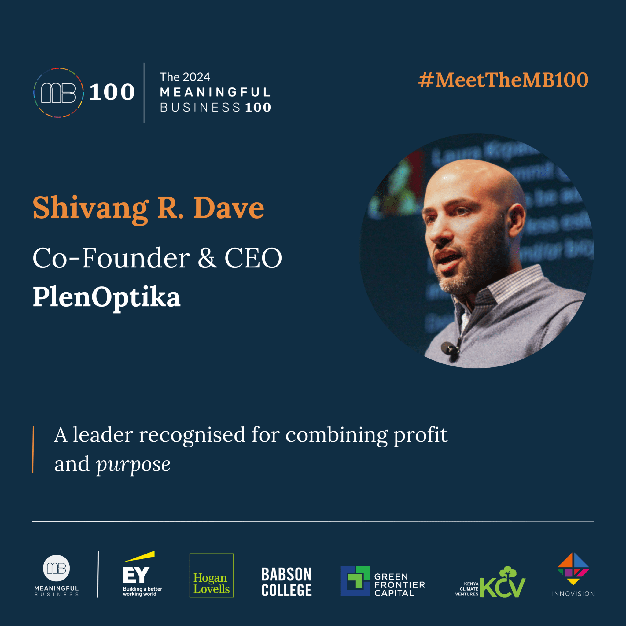 Shivang R. Dave of PlenOptika announced in the 2024 Meaningful Business ...